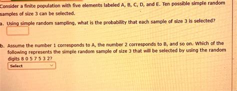 consider finite population with five elements labeled a b c d and e ten