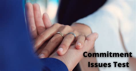 facing commitment issues take this commitment issues test