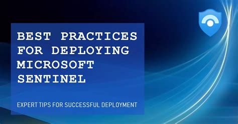 Top Best Practices For Deploying Microsoft Sentinel Charbel Nemnom