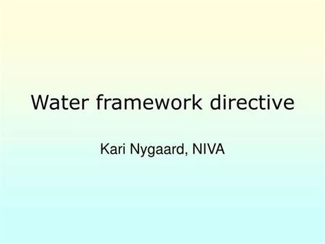 Ppt Water Framework Directive Powerpoint Presentation Free Download