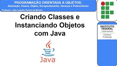 Programação Orientada A Objetos Criando Classe E Instanciando Objeto