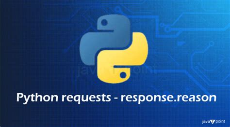 Python Requests Responsereason Tpoint Tech
