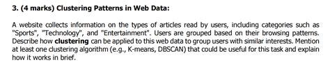 Solved 3 4 ﻿marks ﻿clustering Patterns In Web Dataa