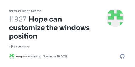 Hope Can Customize The Windows Position Issue Adirh Fluent Search Github