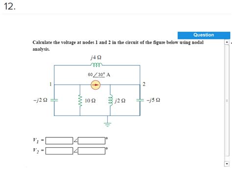solved calculate the voltage at nodes 1 and 2 in the circuit
