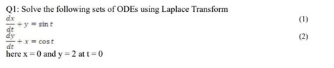 solved 1 q1 solve the following sets of odes using