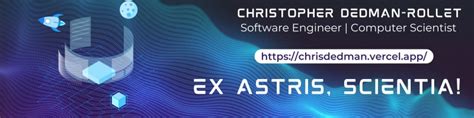 Christopher Dedman Rollet Recent Cs Grad Summer 2023 2024 Swe