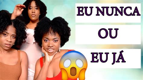Eu Ja Eu Nunca Pesadão Fdplearn