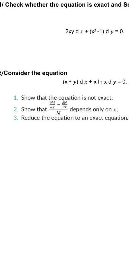 Solved I Check Whether The Equation Is Exact And