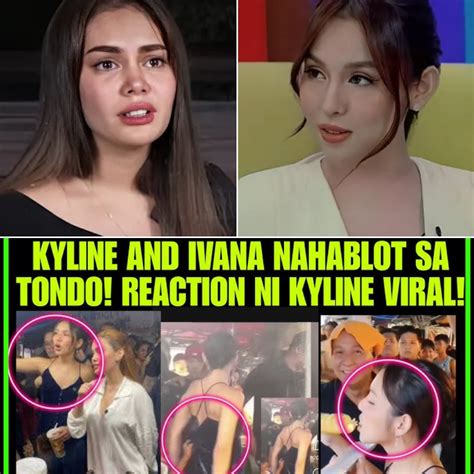 Secrets Total Chaos In Tondo Ivana Alawi And Kyline Alcantara Were