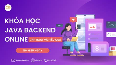 Khóa Học Java Backend Online Linh Hoạt Và Hiệu Quả R2s Academy