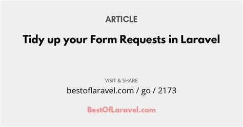 Tidy Up Your Form Requests In Laravel