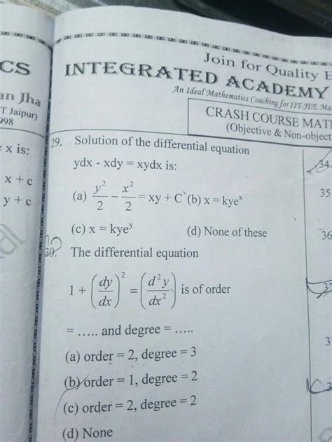 The Differential Equation 1 Dxdy 2 Dx2d2y Is Of Order … And Degree