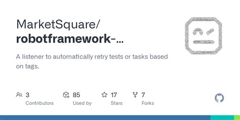 github marketsquare robotframework retryfailed a listener to automatically retry tests or