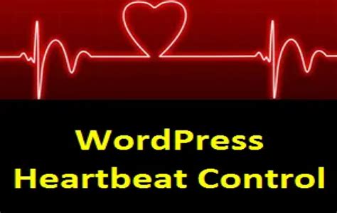 What Is Wordpress Heartbeat Api And Why You Should Control It Webnots