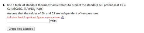 solved 1 use a table of standard thermodynamic values to