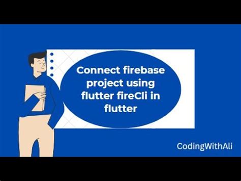 How To Connect Firebase Project Using Flutter Fire Cli Commands In Flutter Youtube