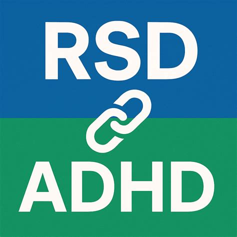 Rejection Sensitivity Dysphoria Rsd And Adhd Private Psychiatry