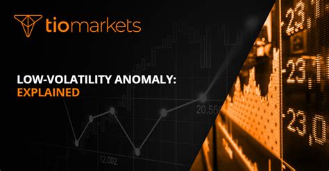 Low Volatility Anomaly Explained