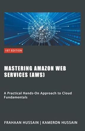 Buy Mastering Amazon Web Services (AWS) Book Online at Low Prices in India | Mastering Amazon ...