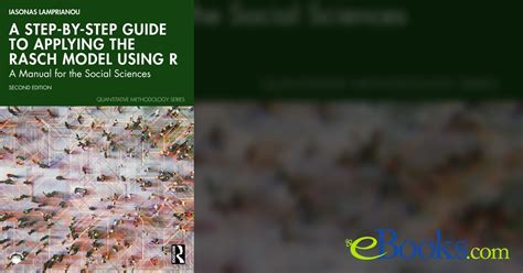 A Step By Step Guide To Applying The Rasch Model Using R