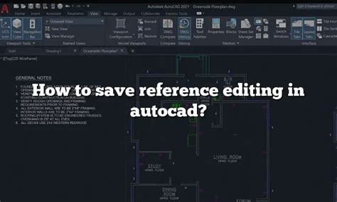 How To Save Reference Editing In Autocad Caddikt