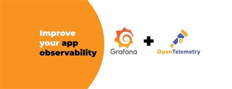 how to improve your app observability easily with grafana and