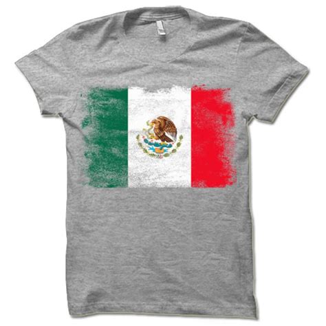 Mexico Flag Shirt Mexican Flag T Shirt Mexican Pride T Patriotic
