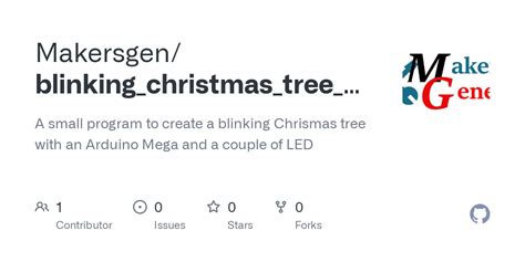 Github Makersgenblinkingchristmastreearduino A Small Program To Github Makersgenblinkingchristmastreearduino A Small Program To