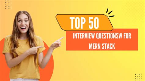 Top 50 Most Asked Mern Stack Interview Questions [2024] Ace Your Interview