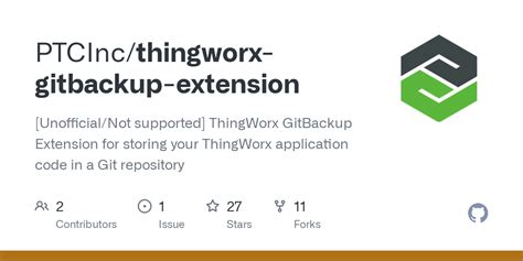 Github Ptcincthingworx Gitbackup Extension Unofficialnot