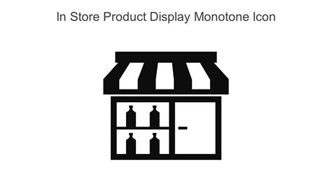 In Store Product Display Monotone Icon In Powerpoint Pptx Png And Editable Eps Format Ppt Example