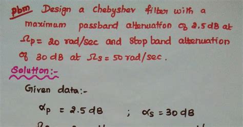 Problem Solved In Analog Chebyshev Lowpass Filter IIR Filters