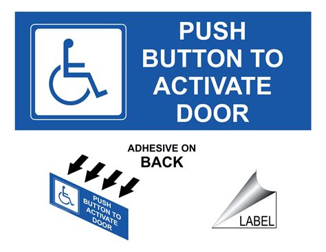 ADA Push Button To Activate Door Label NHE Automatic Entrance
