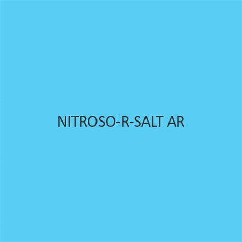 Buy Nitroso R Salt Ar 40 Discount Ibuychemikals In India