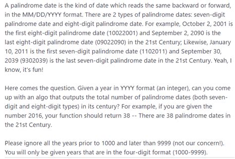 Solved A Palindrome Date Is The Kind Of Date Which Reads The