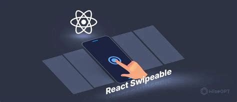 Optimizing Performance In React Swipeable An Essential Guide