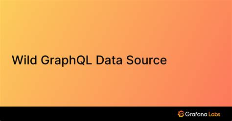 Wild Graphql Data Source Plugin For Grafana Grafana Labs