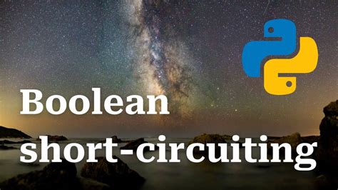 what is boolean short circuiting in python 🐍 youtube