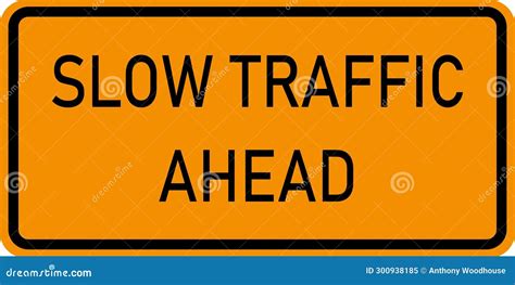 Vector Graphic Of A Usa Slow Traffic Ahead Highway Sign It Consists Of The Wording Slow Traffic