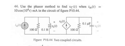 solved use the phasor method to find upsilon c t when i in