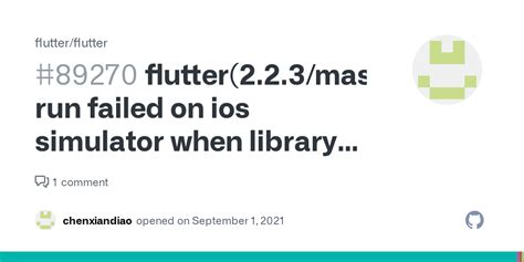 flutter 2 2 3 master run failed on ios simulator when library use