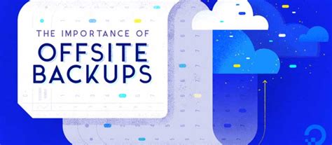 Why Offsite Backup Is Important For Organizations Backup Everything