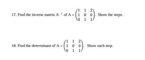 Solved 17. Find the inverse matrix A−1 of A=⎝⎛110101201⎠⎞. | Chegg.com