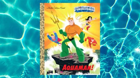 DC super friends Aquaman! a little golden book kids book read along - YouTube