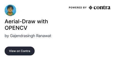 Aerial Draw With Opencv By Gajendrasingh Ranawat