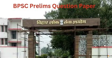 Bpsc Prelims Question Paper Pdf Download