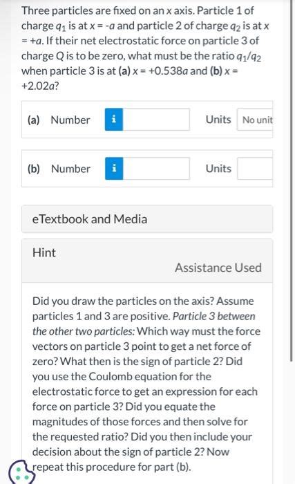 solved three particles are fixed on an x axis particle 1 of