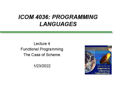 Icom 4036 Programming Languages Lecture 4 Functional Programming