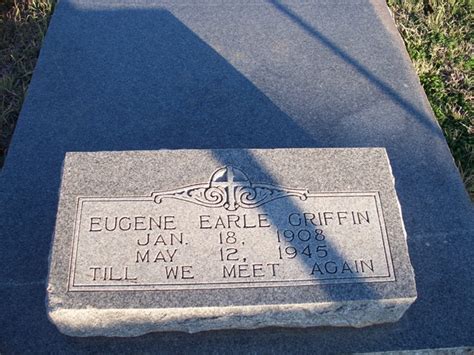 Eugene Earle Griffin 1908 1945 Mémorial Find A Grave